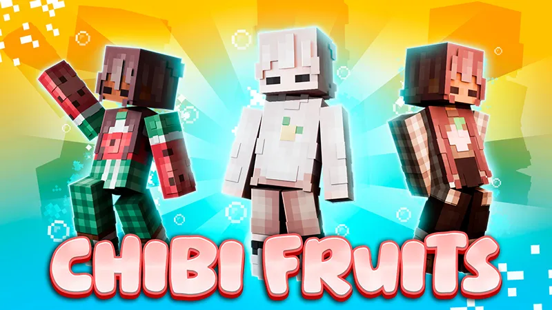 Chibi Fruits | Skin