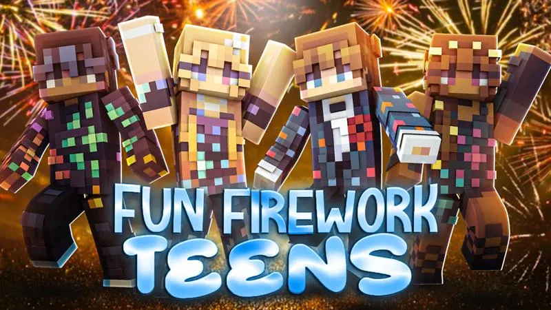 Fun Firework Teens | Skin
