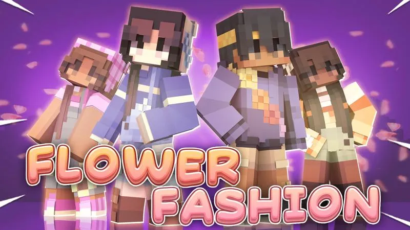 Flower Fashion | Skin
